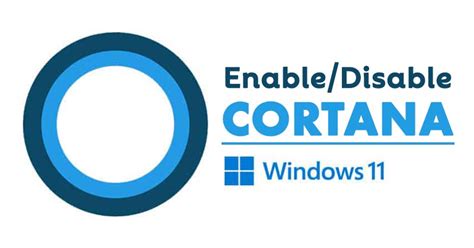 How To Enable Disable Cortana In Windows 11