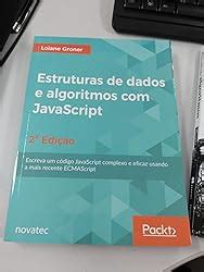 Estruturas de Dados e Algoritmos JavaScript Escreva um Código
