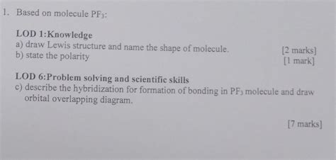 Solved Based On Molecule Pf3 Lod 1 Knowledge A Draw Lewis