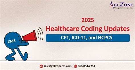 2025 Healthcare Coding Updates Cpt Icd 11 And Hcpcs Allzone Management Services Inc