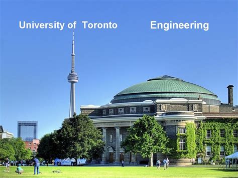 University Of Toronto Engineering Interesting Facts It Was