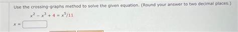 solved use the crossing graphs method to solve the given