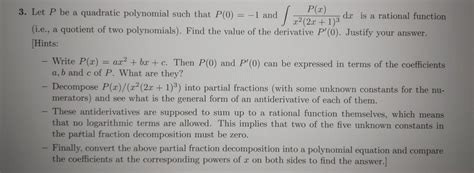 Solved Let P Be A Quadratic Polynomial Such That P 0 1 And Chegg Com