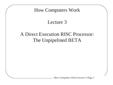 Ppt How Computers Work Lecture 3 Page 1 How Computers Work Lecture 3