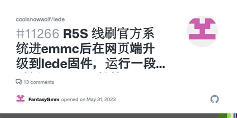 R5s 线刷官方系统进emmc后在网页端升级到lede固件，运行一段时间后mmc会挂掉 · Issue 11266 · Coolsnowwolflede · Github