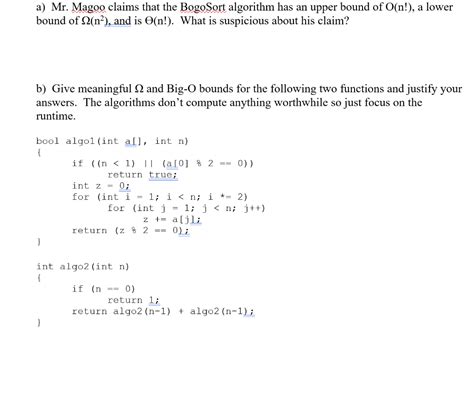 Solved A Mr Magoo Claims That The Bogosort Algorithm Has