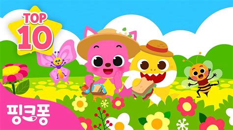 Top 10 핑크퐁 봄 동요 스페셜🌸 모음집 따뜻한 봄이 왔어요🌿 핑크퐁 아기상어와 봄 노래 불러요 퐁퐁퐁 나들이송 외 핑크퐁 인기동요 Youtube