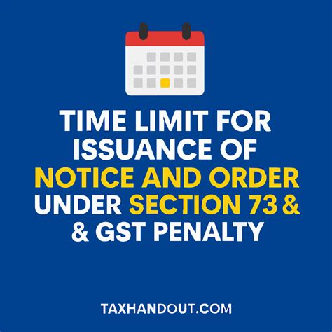 Section 73 And 74 Time Limits For Notice And Order And Penalties