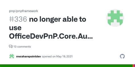no longer able to use officedevpnp core authenticationmanager or pnp