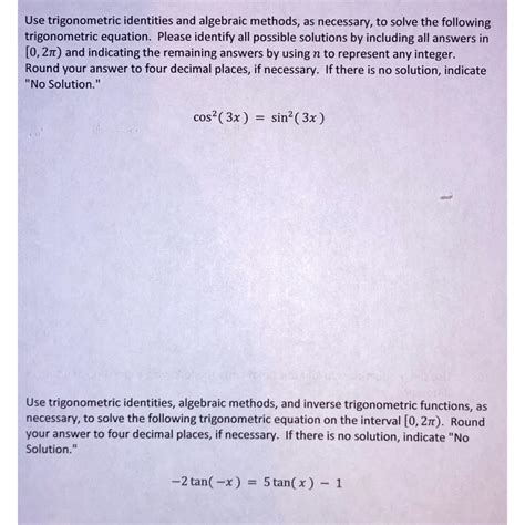 Solved Use Trigonometric Identities And Algebraic Methods Chegg