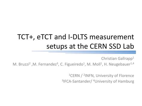 Ppt Tct Etct And I Dlts Measurement Setups At The Cern Ssd Lab