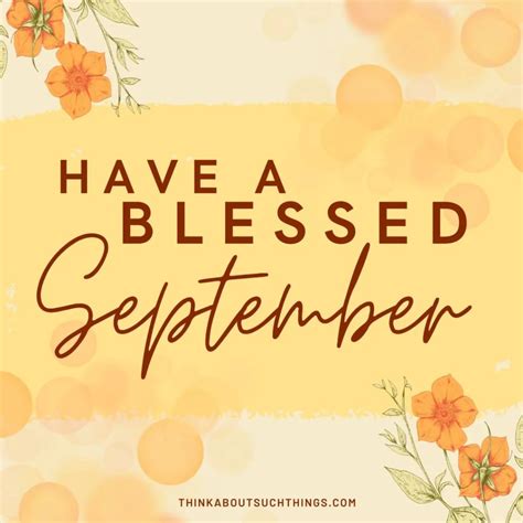 28 Beautiful September Blessings Images And Quotes Think About Such Things