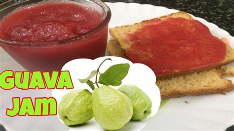 Guava Jam Recipeamrood Ka Jam Youtube