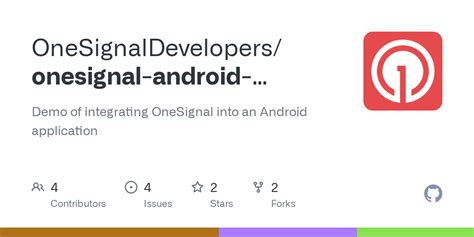 Github Onesignaldevelopersonesignal Android Sample Demo Of