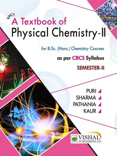 A Textbook Of Physical Chemistry Ii Vishal Publishing Co