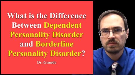 What Is The Difference Between Dependent Personality Disorder And Borderline Personality