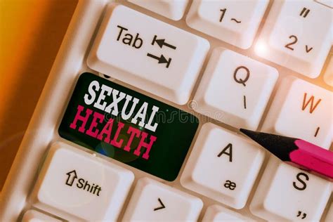 Writing Note Showing Sexual Health Business Photo Showcasing Healthier Body Satisfying Sexual