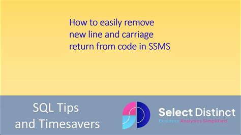 Sql Tips Remove Carriage Returns In Ssms Youtube