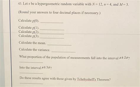 Solved Let X ﻿be A Hypergeometric Random Variable With