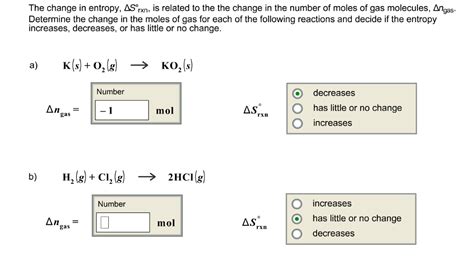 Solved The Change In Entropy AS Determine The Change In The Chegg