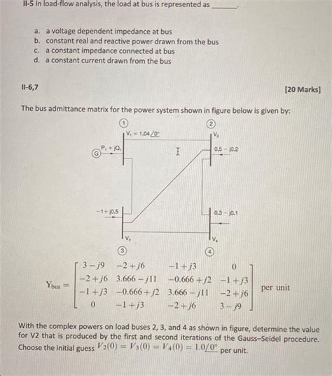 Solved II In Load Flow Analysis The Load At Bus Is Chegg Com