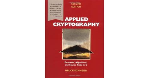 Applied Cryptography Protocols Algorithms And Source Code In C By Bruce Schneier