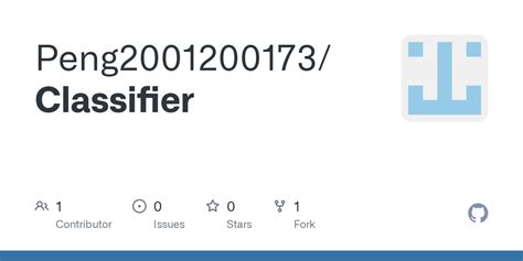 Github Peng2001200173classifier