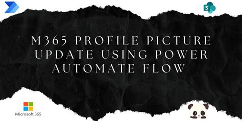 M365 Profile Picture Update Using Power Automate Flow