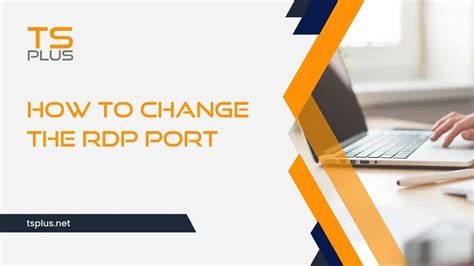 RDP Port 3389 TSplus