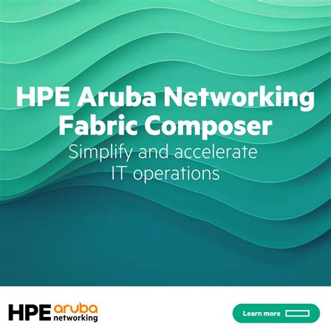 Hpe Aruba Networking On Linkedin Learn How Hpe Aruba Networking Fabric Composer Offers A