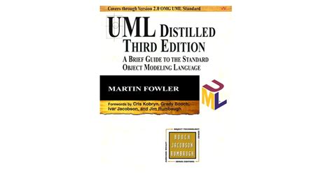 Uml Distilled A Brief Guide To The Standard Object Modeling Language