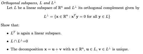 Solved Orthogonal Subspaces L And I Let L Be A Linear Chegg