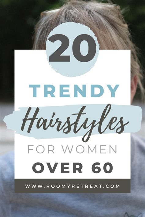 20 Age Defying Hairstyles For Women Over 60 Roomy Retreat