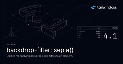 Backdrop Filter Sepia Filters Tailwind Css