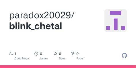 Github Paradox20029blinkchetal