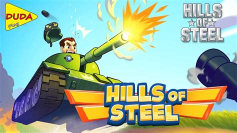 ХИЛС ОФ СТИЛ прохождение игры Hills Of Steel Walkthrough Youtube