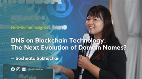 Netmissionasia On Linkedin Dns On Blockchain Technology The Next Evolution Of Domain Names