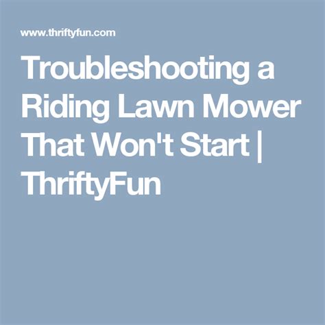 Troubleshooting Riding Lawn Mower Won T Start