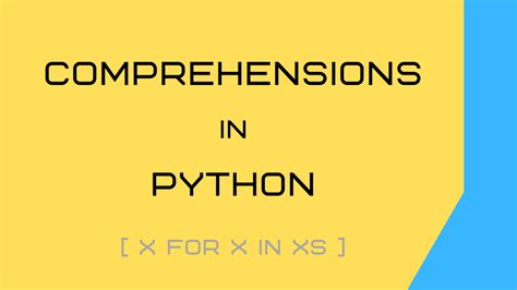 watch comprehensions in python