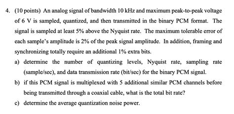 Solved 4 10 Points An Analog Signal Of Bandwidth 10khz