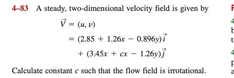 Solved A Steady Two Dimensional Velocity Field Is Chegg