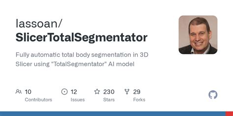 Github Lassoanslicertotalsegmentator Fully Automatic Total Body Segmentation In 3d Slicer