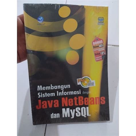 Jual Panduan Aplikasi Membangun Sistem Informasi Dengan Java Netbeans Dan Jakarta Selatan
