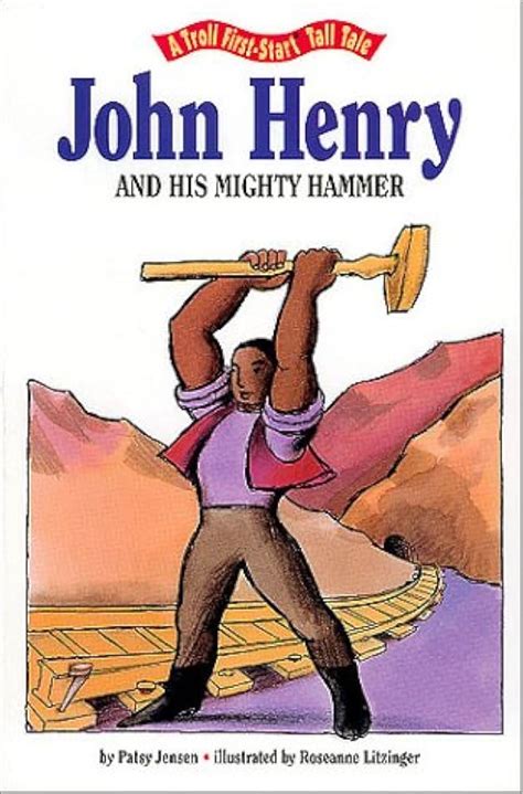 John Henry Hammer John Henry Lerner Publishing Group