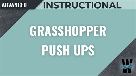 How To Do Grasshopper Push Ups Warrior Made