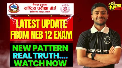 Neb Latest News 😡new Exam Patterns Class 12 Exam Update 🔥🔥 Youtube