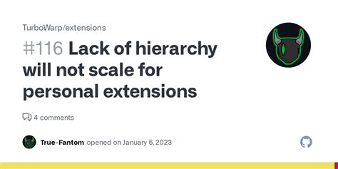 Lack Of Hierarchy Will Not Scale For Personal Extensions · Issue 116 · Turbowarp Extensions