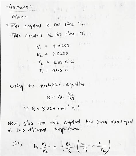 Solved The Rate Constant K For A Certain Reaction Is Measured At Two Course Hero
