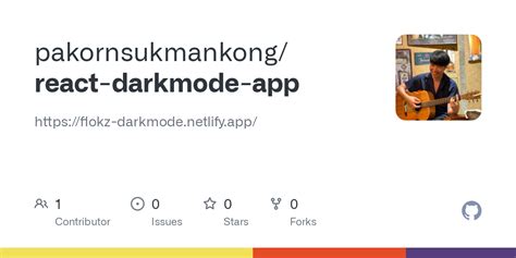 github pakornsukmankong react darkmode app flokz darkmode