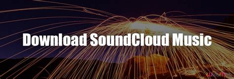 데스크탑 및 모바일에서 Soundcloud Music을 다운로드하는 방법